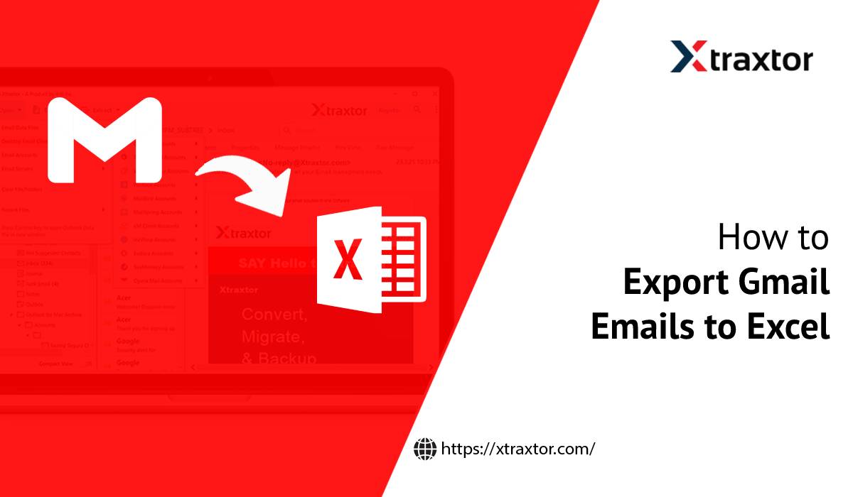How To Export Gmail Emails To Excel File Securely 