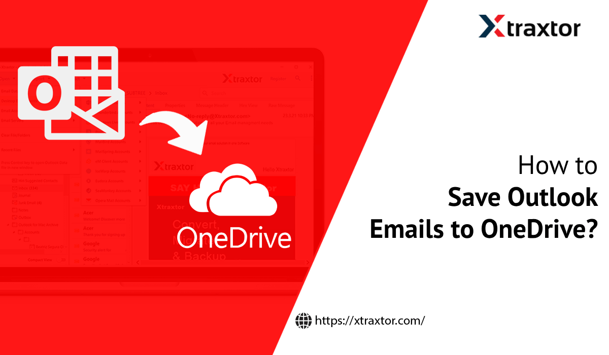 How To Transfer Outlook Emails To OneDrive With Attachments 