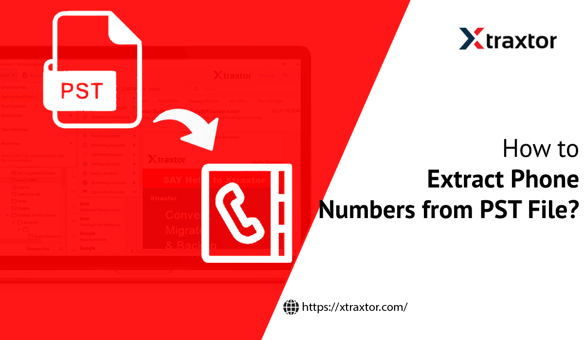 How to Extract Phone Numbers from PST File? How to Extract Phone Numbers from PST File?